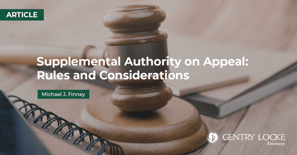 Supplemental Authority on Appeal: Rules and Considerations