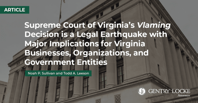Supreme Court of Virginia’s Vlaming Decision is a Legal Earthquake with ...