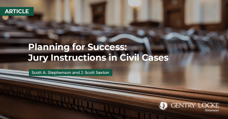 Planning for Success: Jury Instructions in Civil Cases - Gentry Locke ...